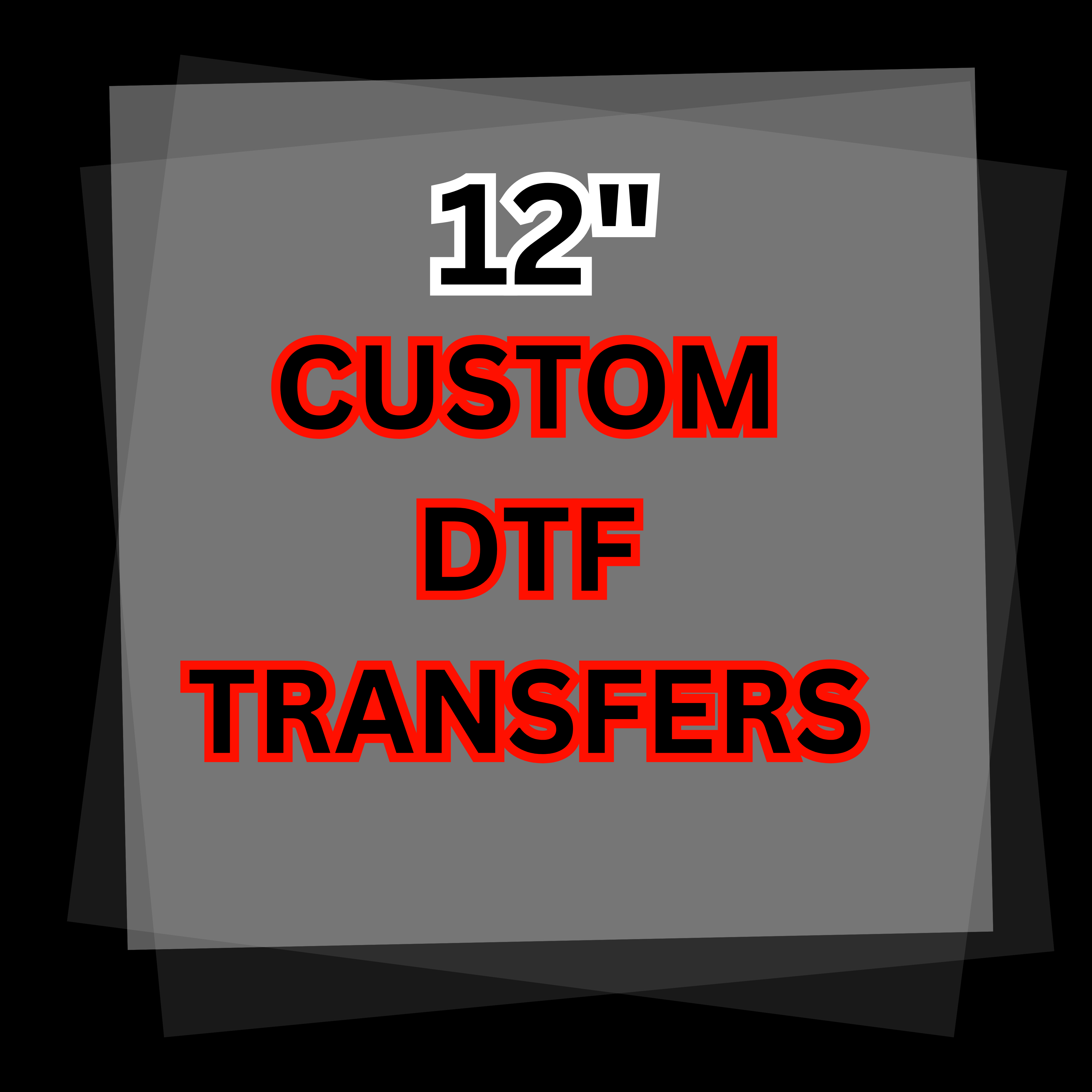 Custom Dtf Heat Transfers 12 Ready To Press Pre Cut Transfers